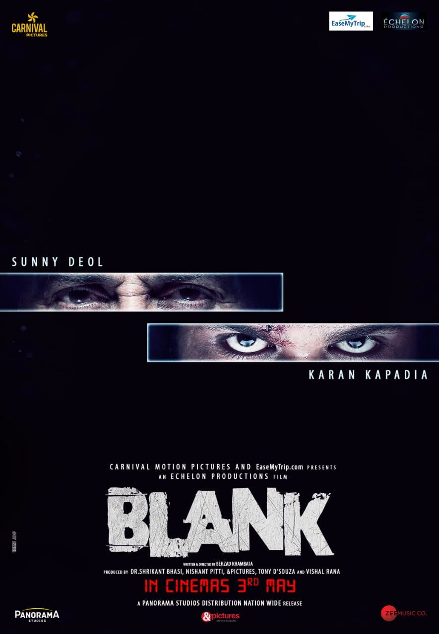 Karan Kapadia And Sunny Deol Starrer Blank Movie Posters - Social News XYZ