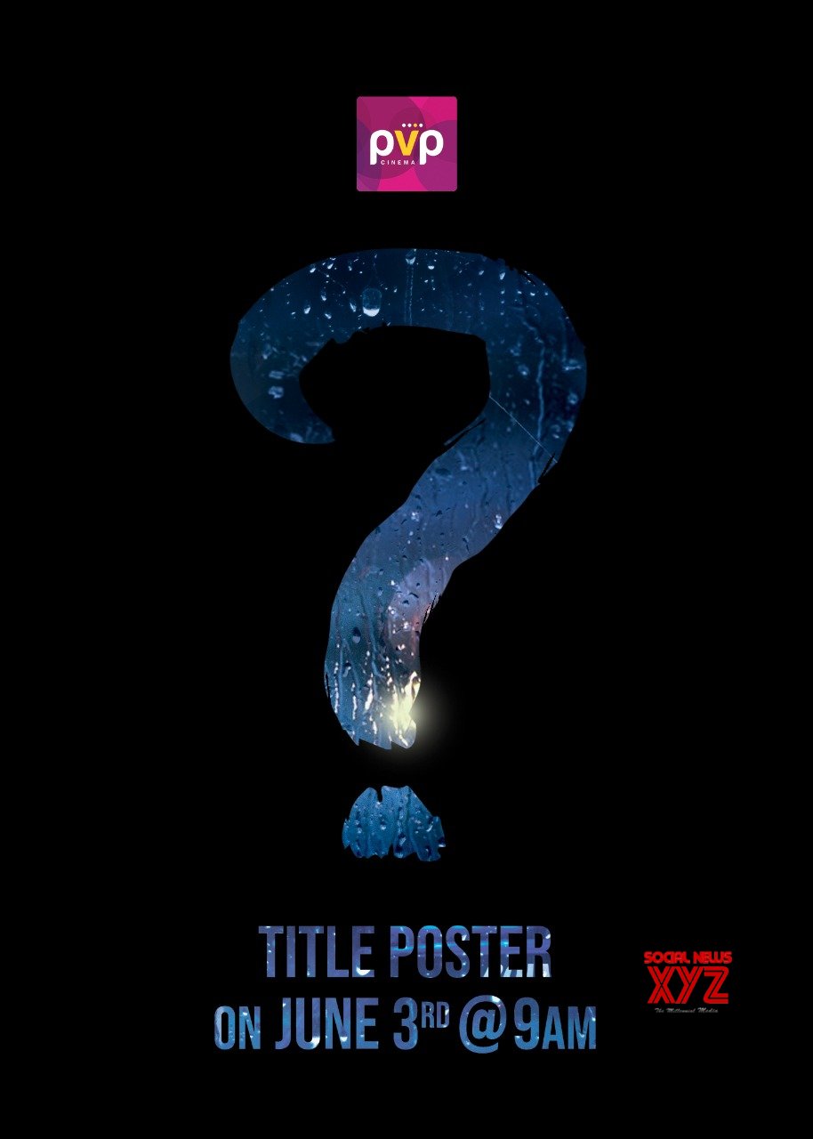 PVP Cinema Next Movie Title On June 3rd Poster - Social News XYZ