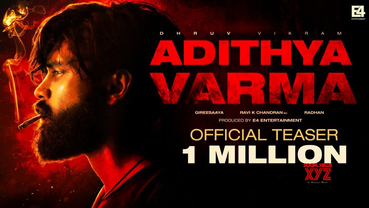 Dhruv Vikram's Adithya Varma Movie Teaser Crossed 1 Million Plus Views ...