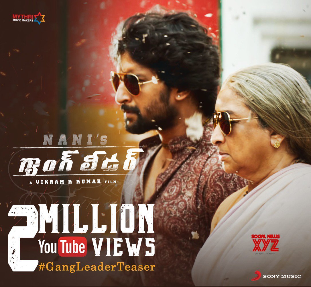 Gang Leader Teaser Crosses 2 Million Real Time Views - Social News XYZ