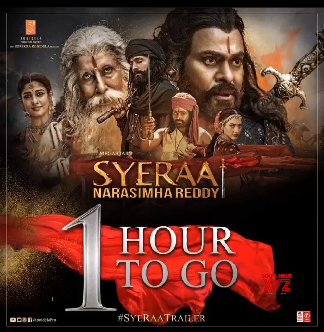 Sye Raa Narasimha Reddy Movie Trailer 1 Hour To Go Poster - Social News XYZ