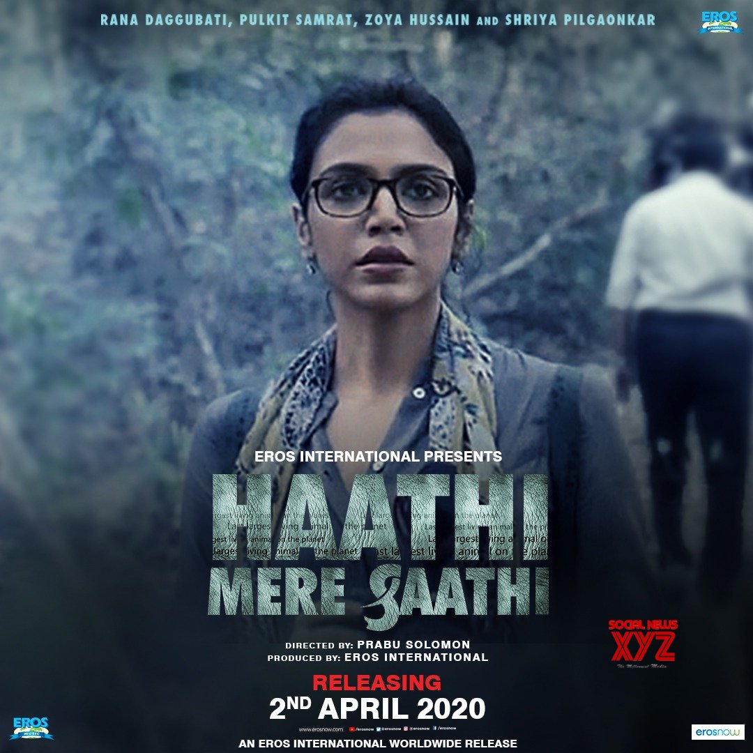 Shriya Pilgaonkar First Look Posters From Haathi Mere Saathi Aka Kaadan ...