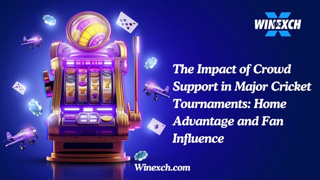 The Impact of Crowd Support in Major Cricket Tournaments - Social News XYZ